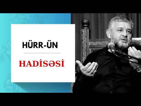 Seyid AğaRəşid - Hürrün hadisəsi