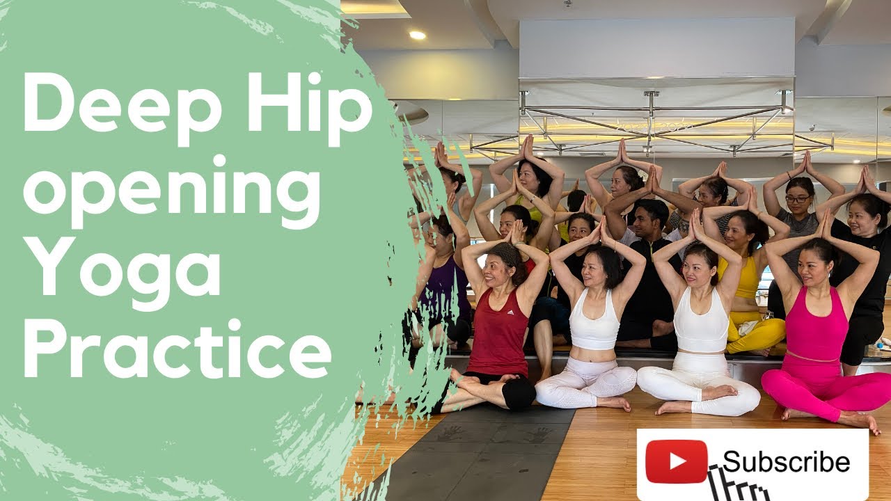 Deep Hip Opening Yoga practice | with master Sunil - YouTube
