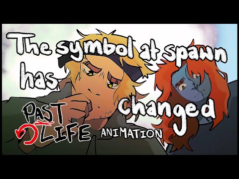 “The Symbol at Spawn Has Changed” Past Life Animation
