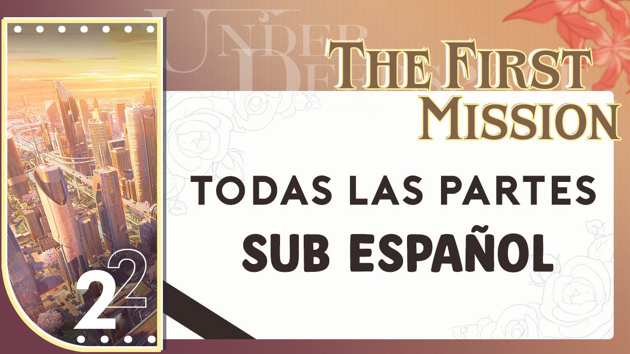 Under Deepspace: Capítulo 2 · The First Mission | SUB Español | Love ...