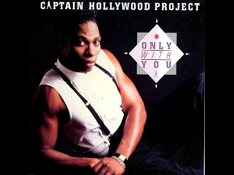 Captain Hollywood Project - Only With You (Dance Mix) (1993) - YouTube