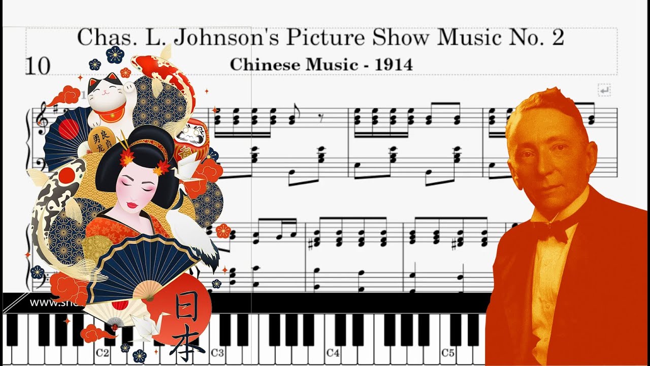 Chinese Music Rag (1914) Piano - Charles Leslie Johnson (Sheets Piano ...