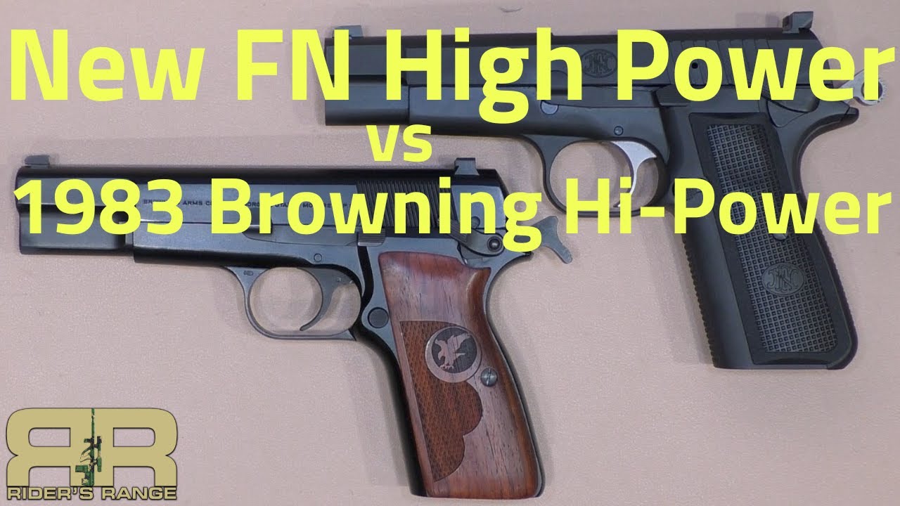New FN High Power vs 1983 Browning Hi-Power - Is new really better ...