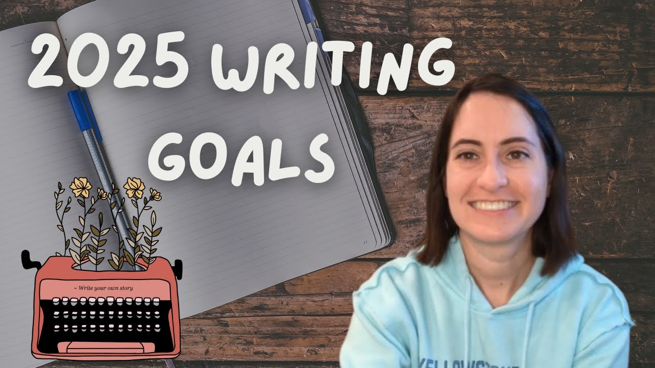 my 2025 writing goals // editing, beta readers, and publishing - YouTube