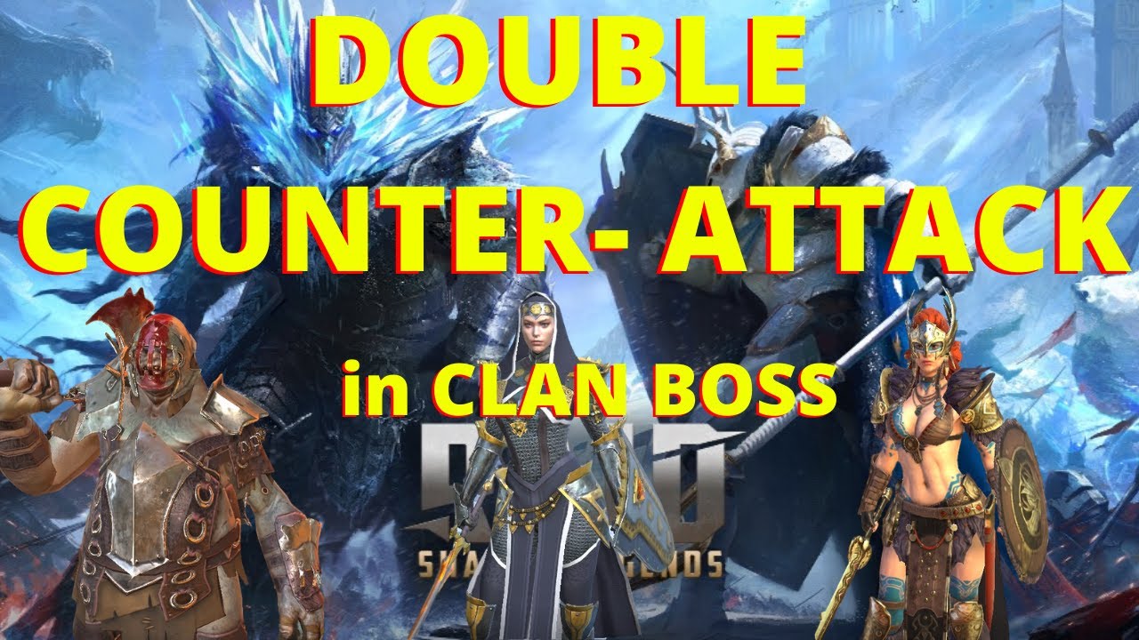 What is the DOUBLE COUNTER ATTACK team in Clan Boss?? And how do we run ...
