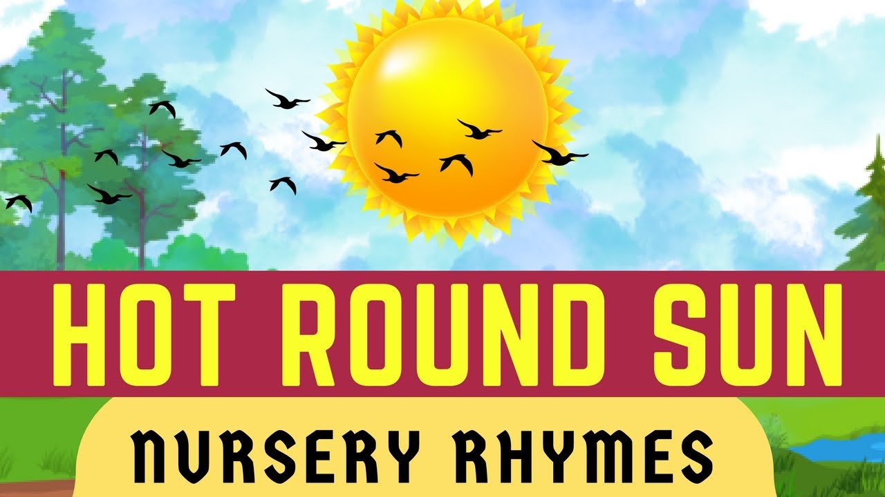 Hot Round Sun - Sun Song for kids | HurrayToons - YouTube
