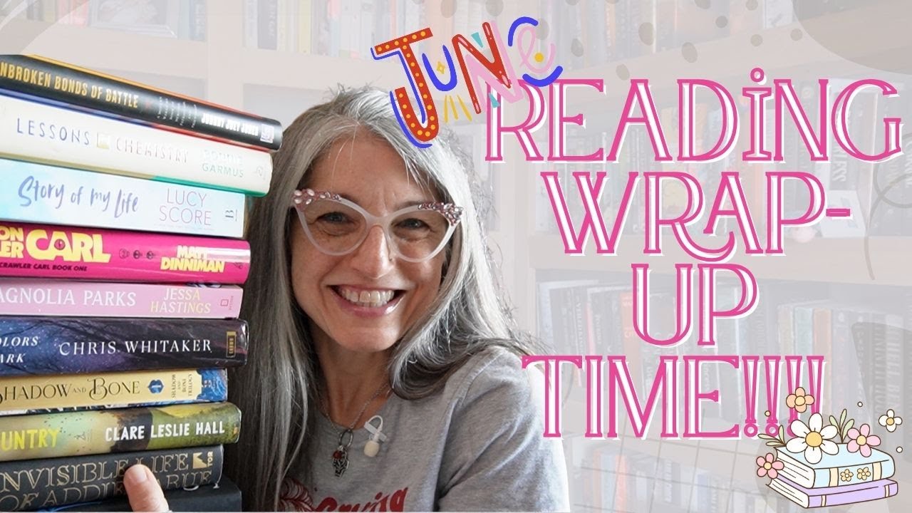 June Reading Wrap-Up 📚 / Spoiler Free Book Reviews & Favorites - YouTube
