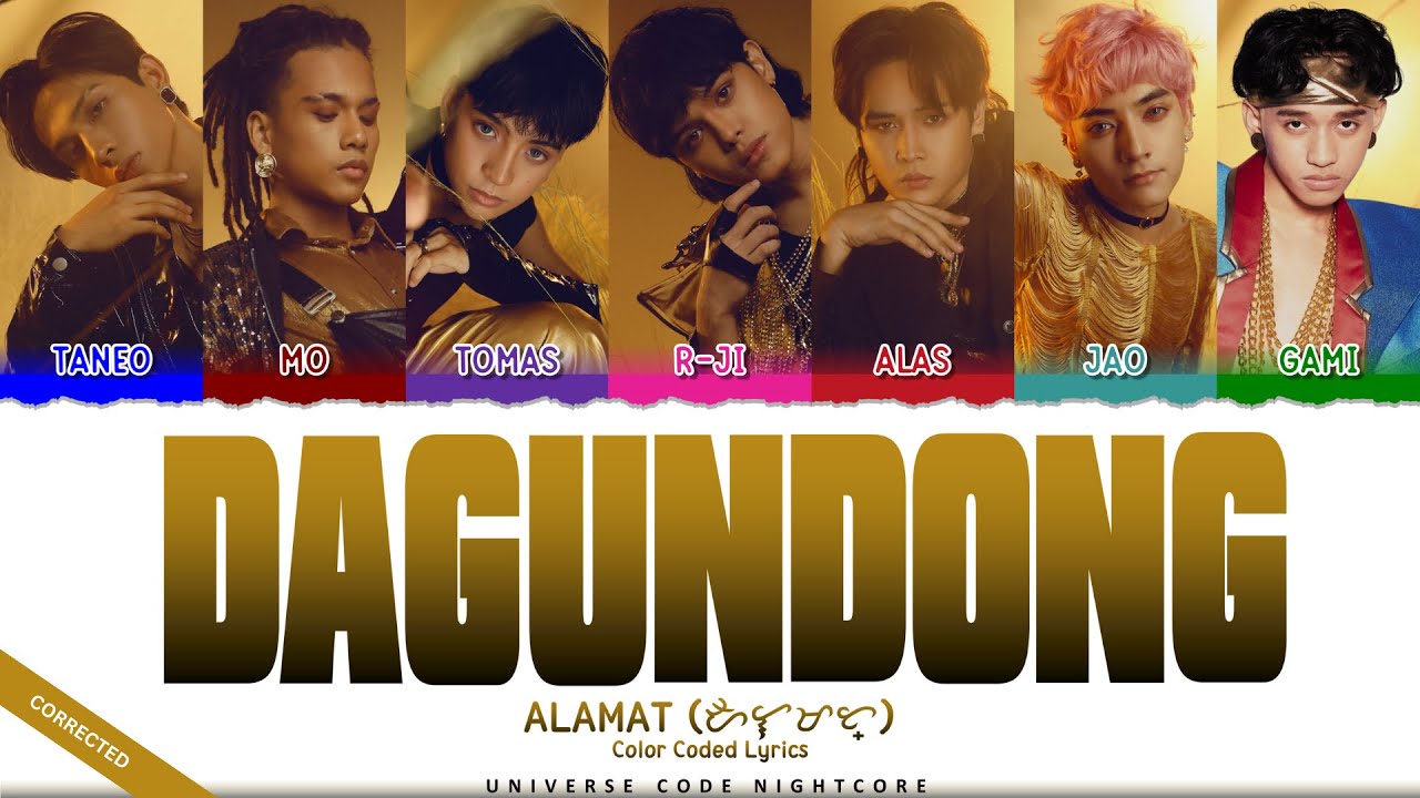 ALAMAT - 'DAGUNDONG' (Color Coded Lyrics) | Corrected - YouTube