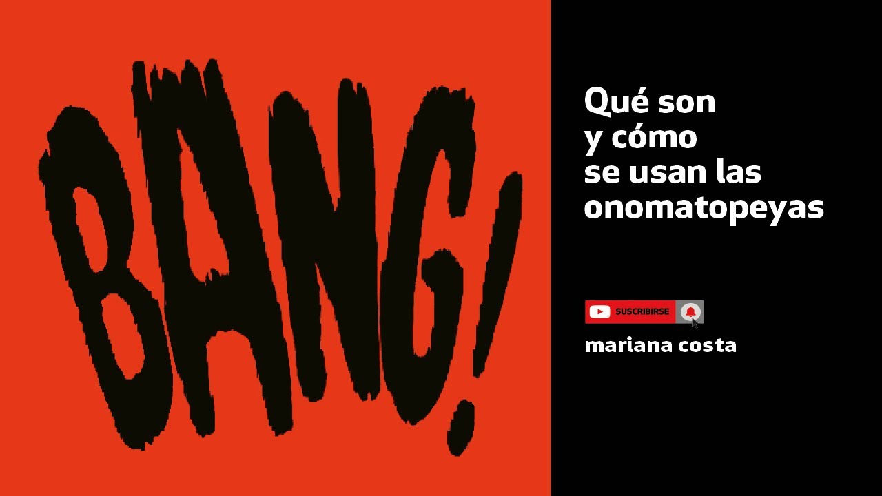 ¿Qué son las ONOMATOPEYAS?: 12 características 👂👁 con ejemplos GUAUUUU ...