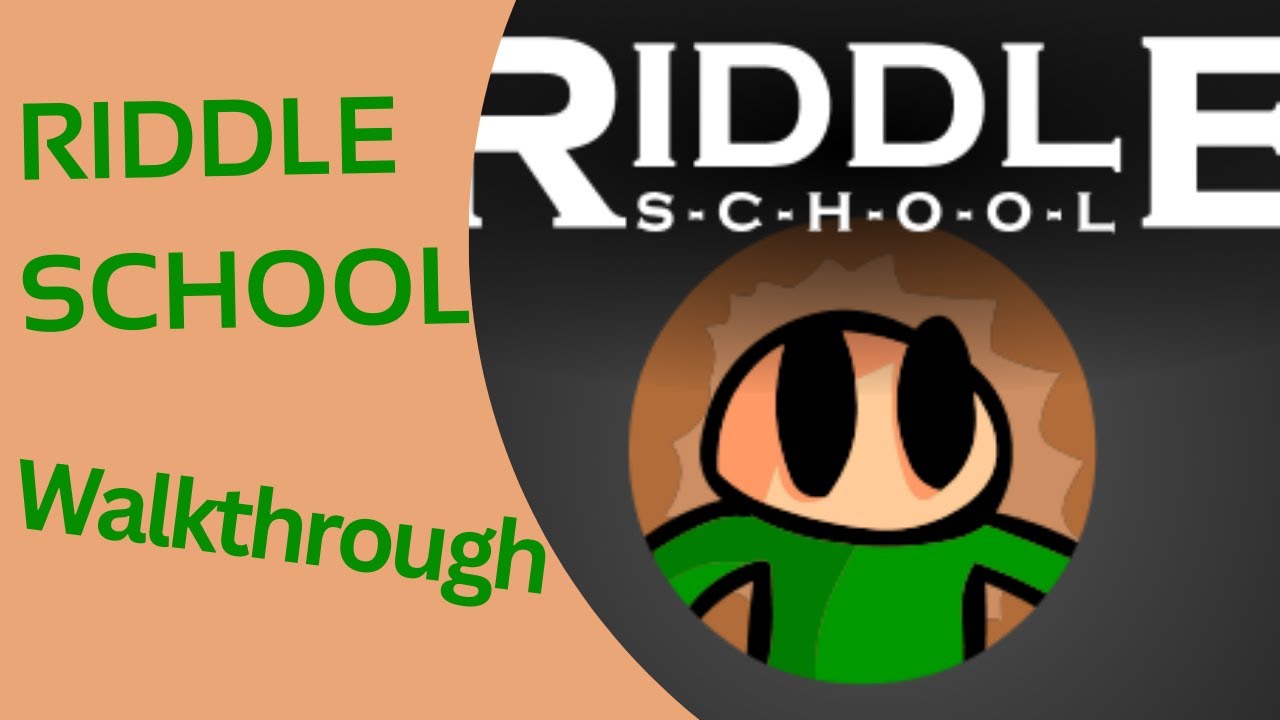 Riddle School Walkthrough - YouTube