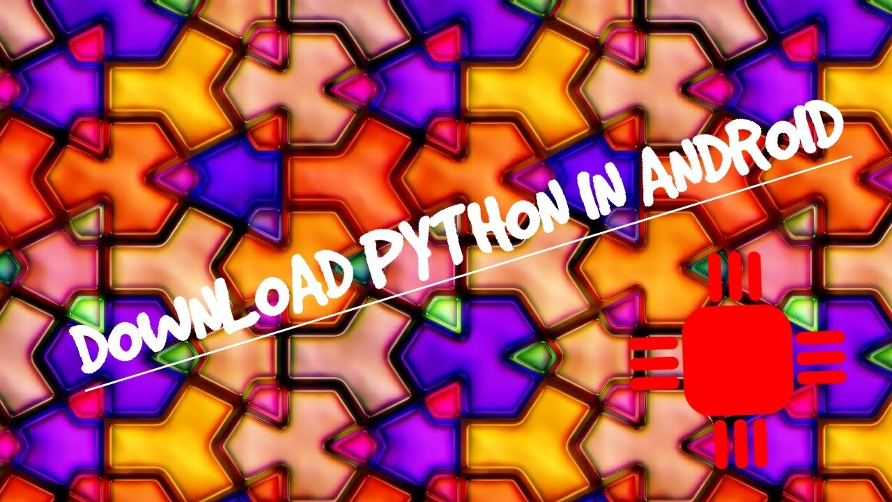 HOW TO USE PYTHON IN ANDROID | PYTHON FOR ANDROID | 2020 | - YouTube