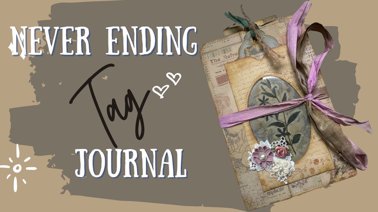 Flip Flop Never Ending Tag Journal Flip Through - YouTube