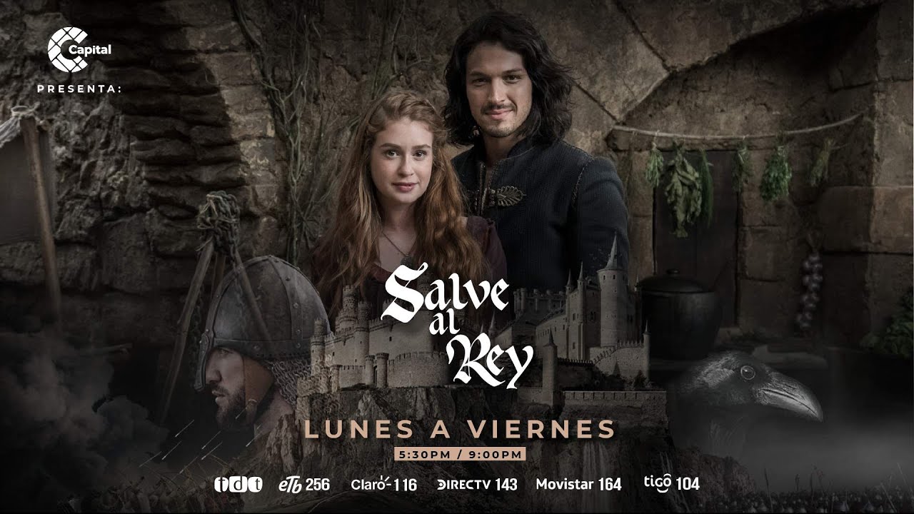 Salve al rey tiene un nuevo horario de repetición ¡La historia continúa ...