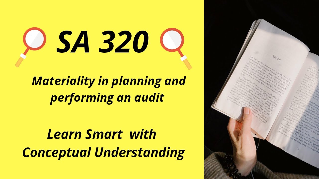 SA 320| Materiality in planning and performing an audit | ( Series of ...