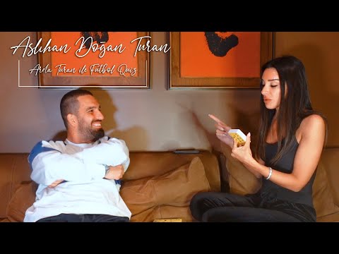 ARDA TURAN İLE FUTBOL QUİZ