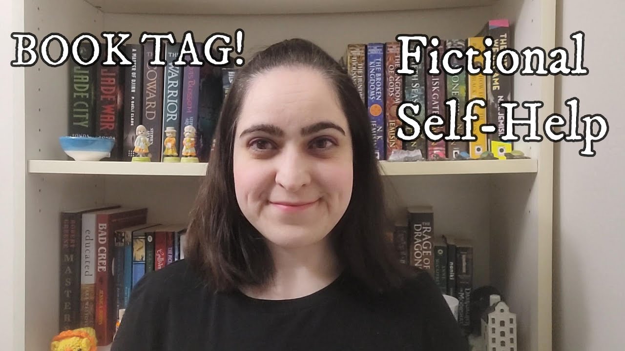 The Fictional Self Help Tag 📚 #booktags - YouTube