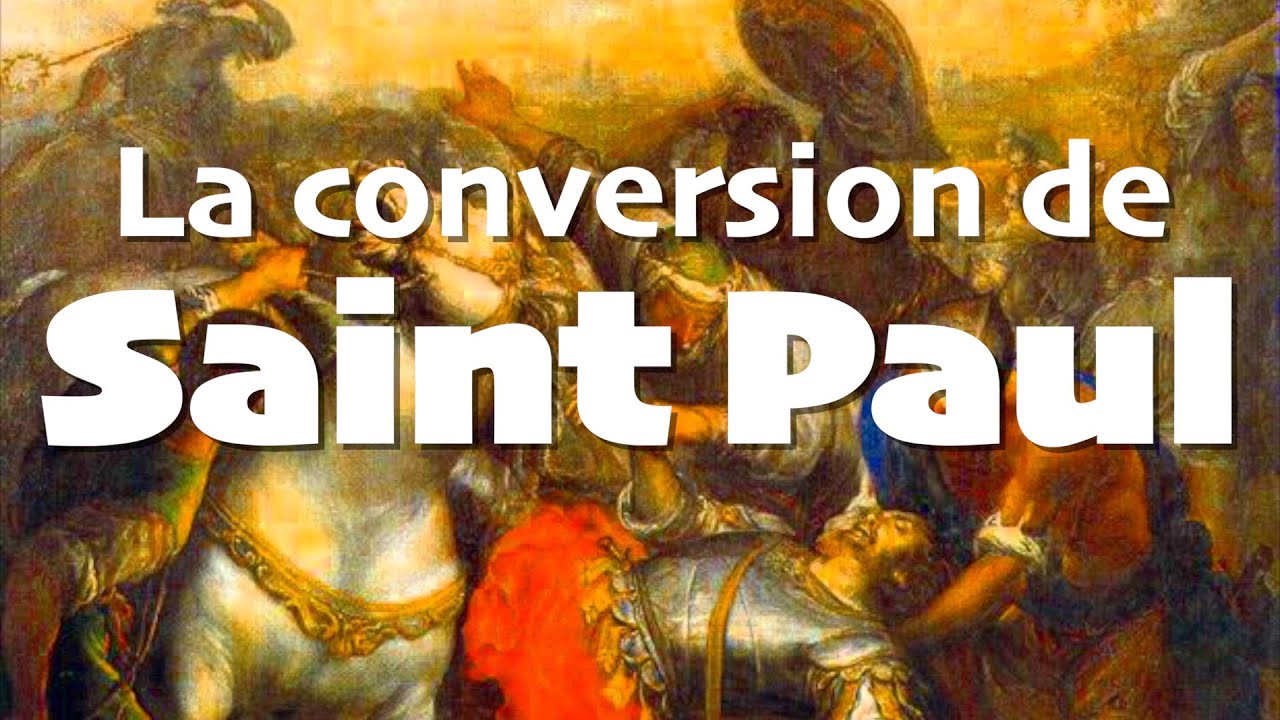 La conversion de Saint Paul - Saul, pourquoi me persécutes-tu ? Je suis ...