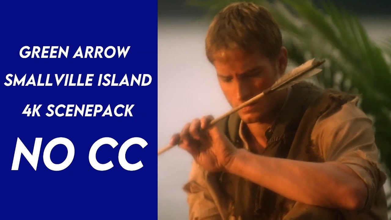 Arrow Island Scenepack #dc #smallville - YouTube