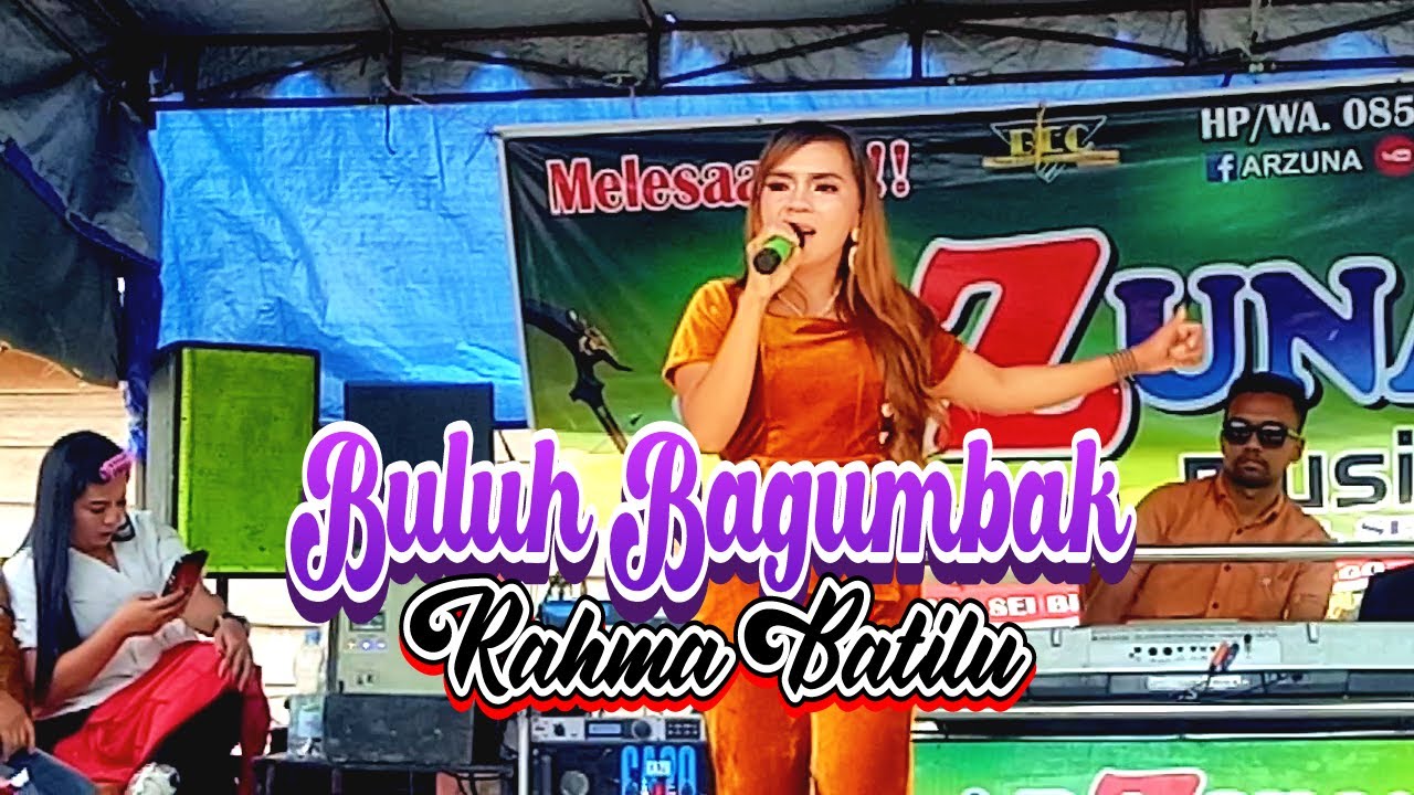 Arzuna Music - Lagu Jambi - Buluh Bagumbak - Voc. Rahma Batilu ...