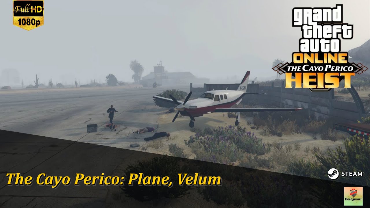 GTA Online The Cayo Perico Heist Full Walkthrough - Preps "Plane, Velum ...