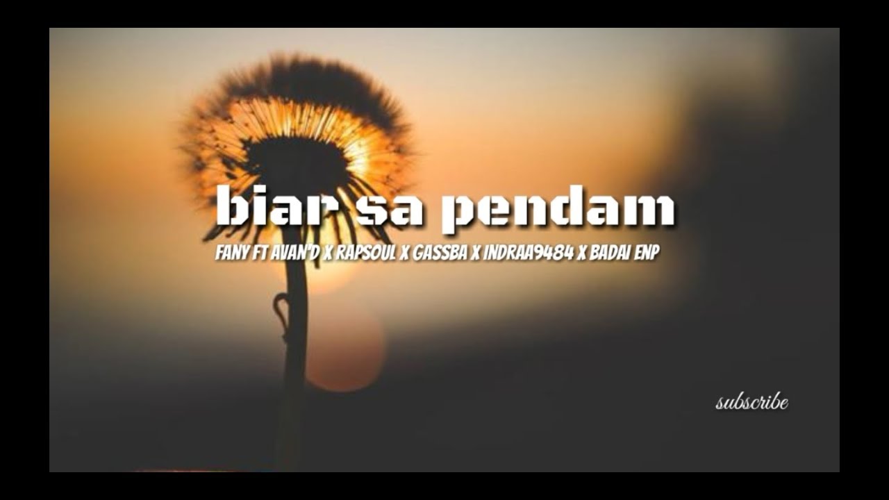 biar sa pendam (lirik) vany ft avan'd_rapsoul x gassba x indraa_9484 x ...