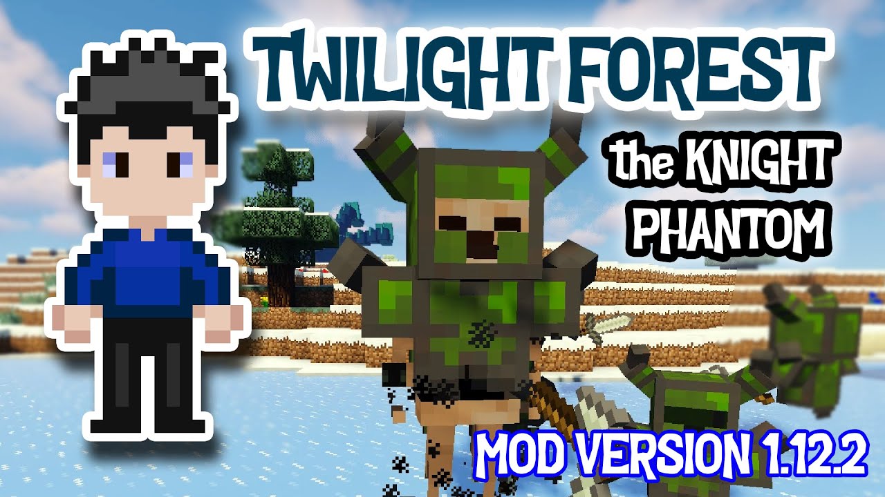 TWILIGHT FOREST _PT 7_ KNIGHT PHANTOM _HIGHLIGHTS - YouTube