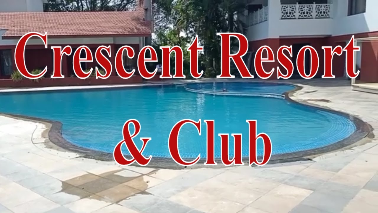 Crescent Resort & Club Sehore । Facilities & Amenities । - YouTube