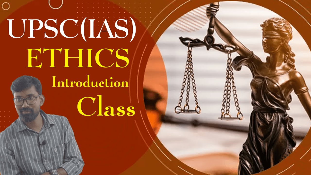 UPSC MAINS ETHICS Class | How to Prepare Ethics Paper | The Best IAS ...