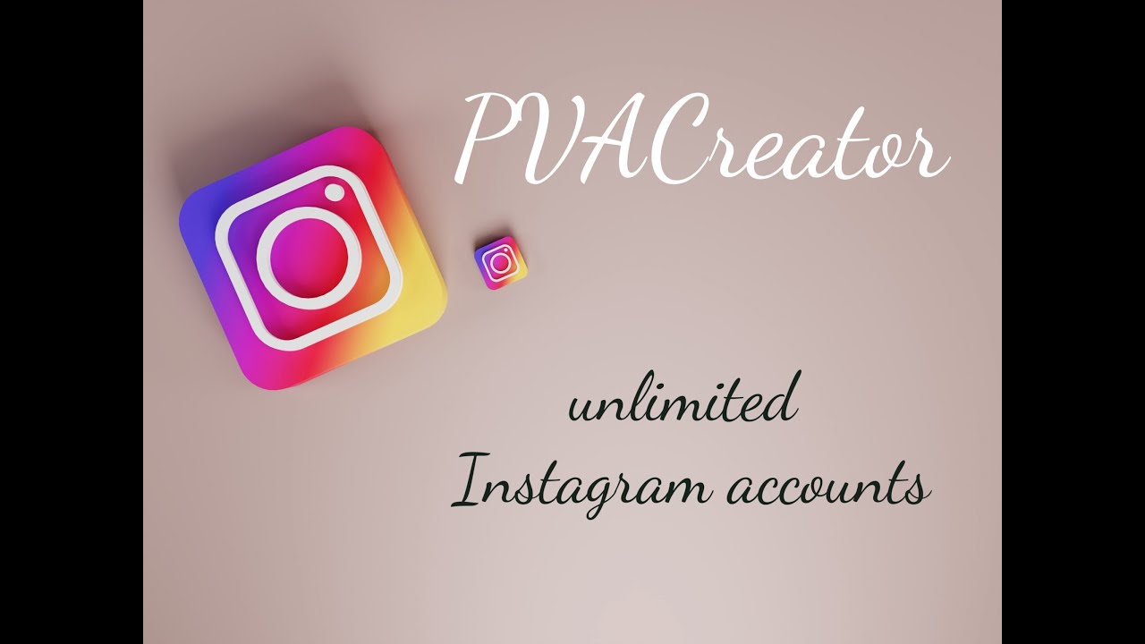PVACreator III How to Create Unlimited Instagram Accounts without Getting Blocked - YouTube
