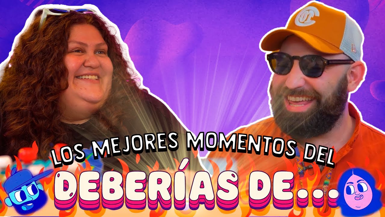 Mejores momentos del Deberías de... ft. @Slobotzky y @KarlaCamacho ...