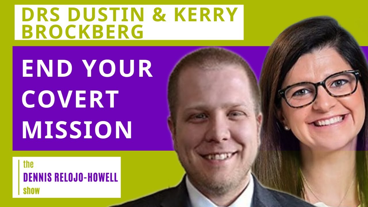 Drs Dustin & Kerry Brockberg: End Your Covert Mission - YouTube