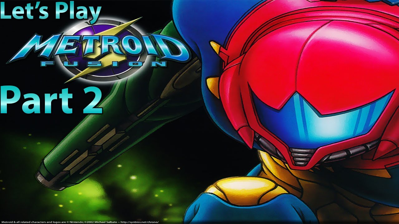 Let's Play Metroid Fusion Part 2 - Sector 1 and Elephant Bird Miniboss ...