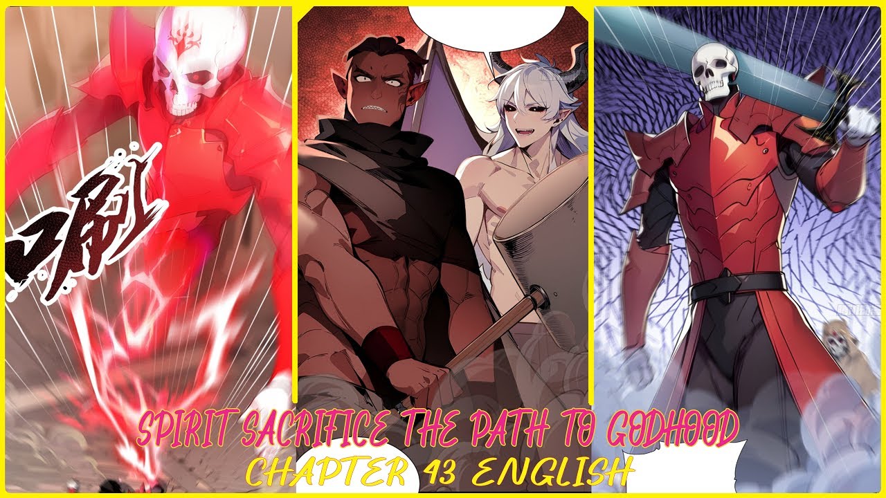 SPIRIT SACRIFICE: THE PATH TO GODHOOD CHAPTER 43 ENGLISH - YouTube