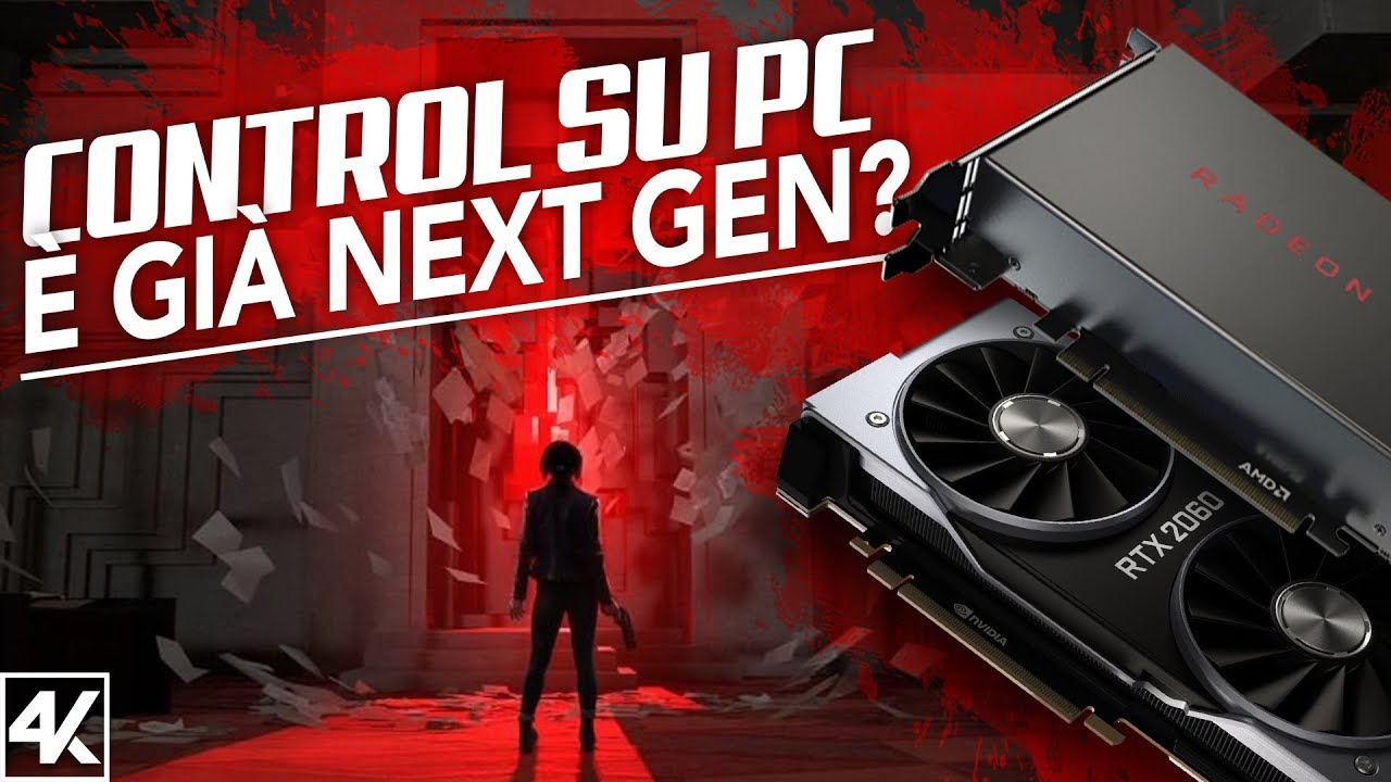 CONTROL, SU PC È GIÀ NEXT GEN? - YouTube
