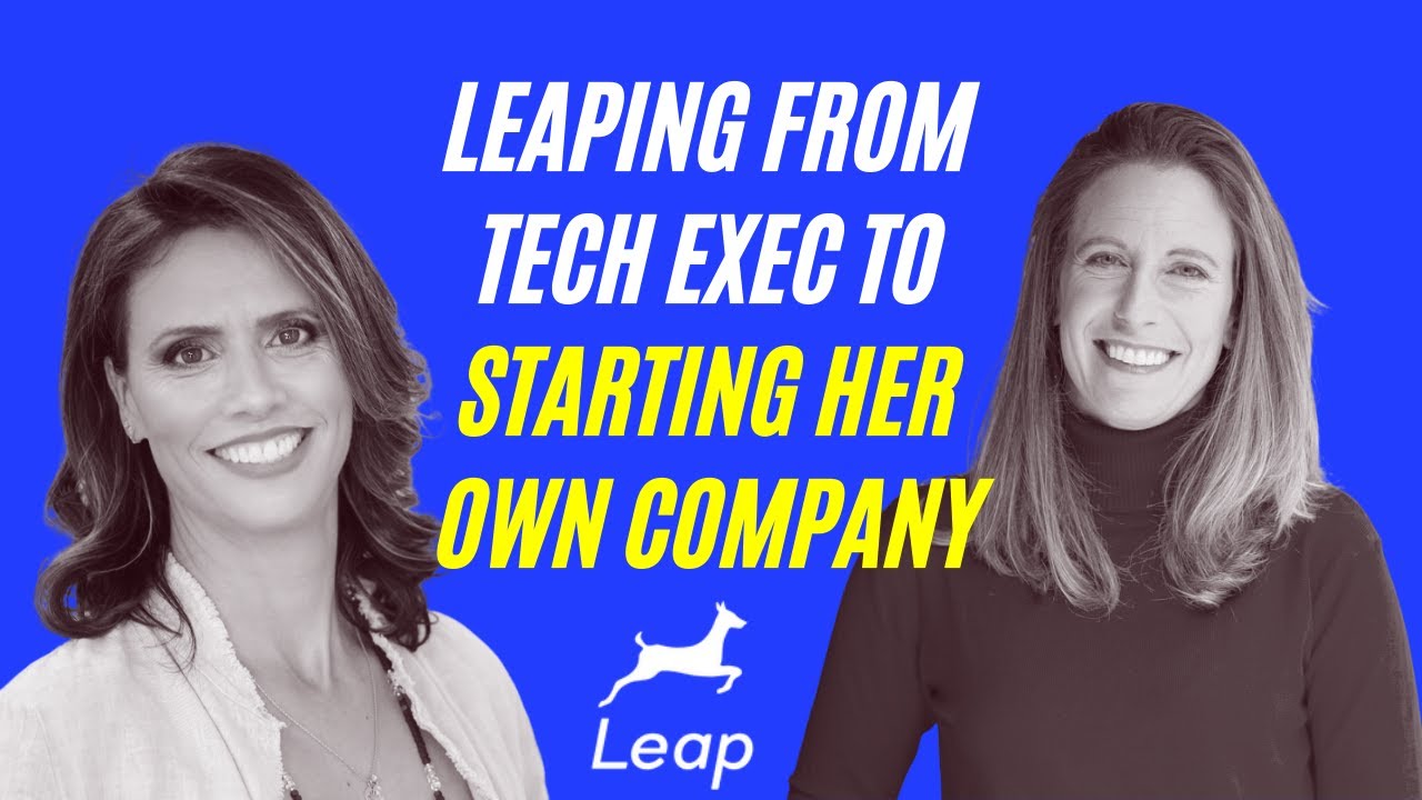 From Tech Exec to Starting Her Own Company! - YouTube