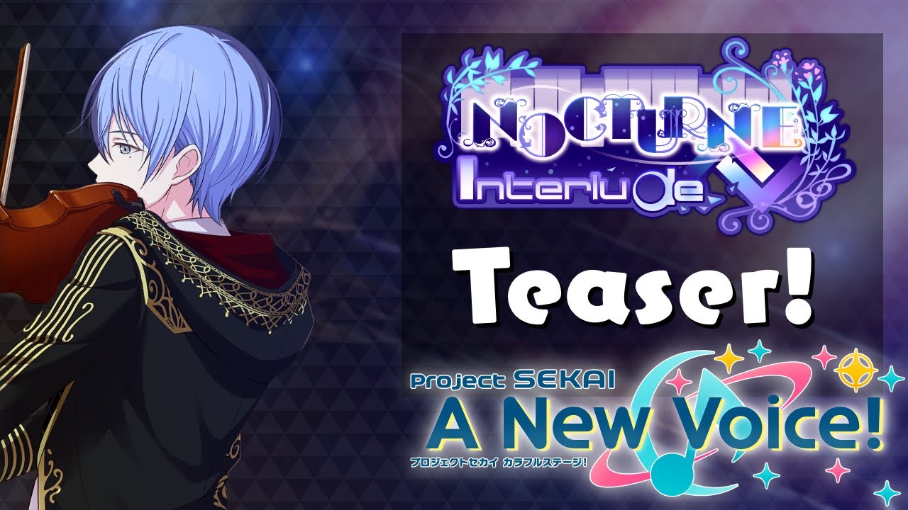 Nocturne Interlude | Teaser Trailer -【Project Sekai: A New Voice!】 - YouTube
