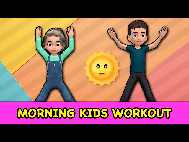Morning Kids Workout: Get Energized in 20 Min! - Videos For Kids