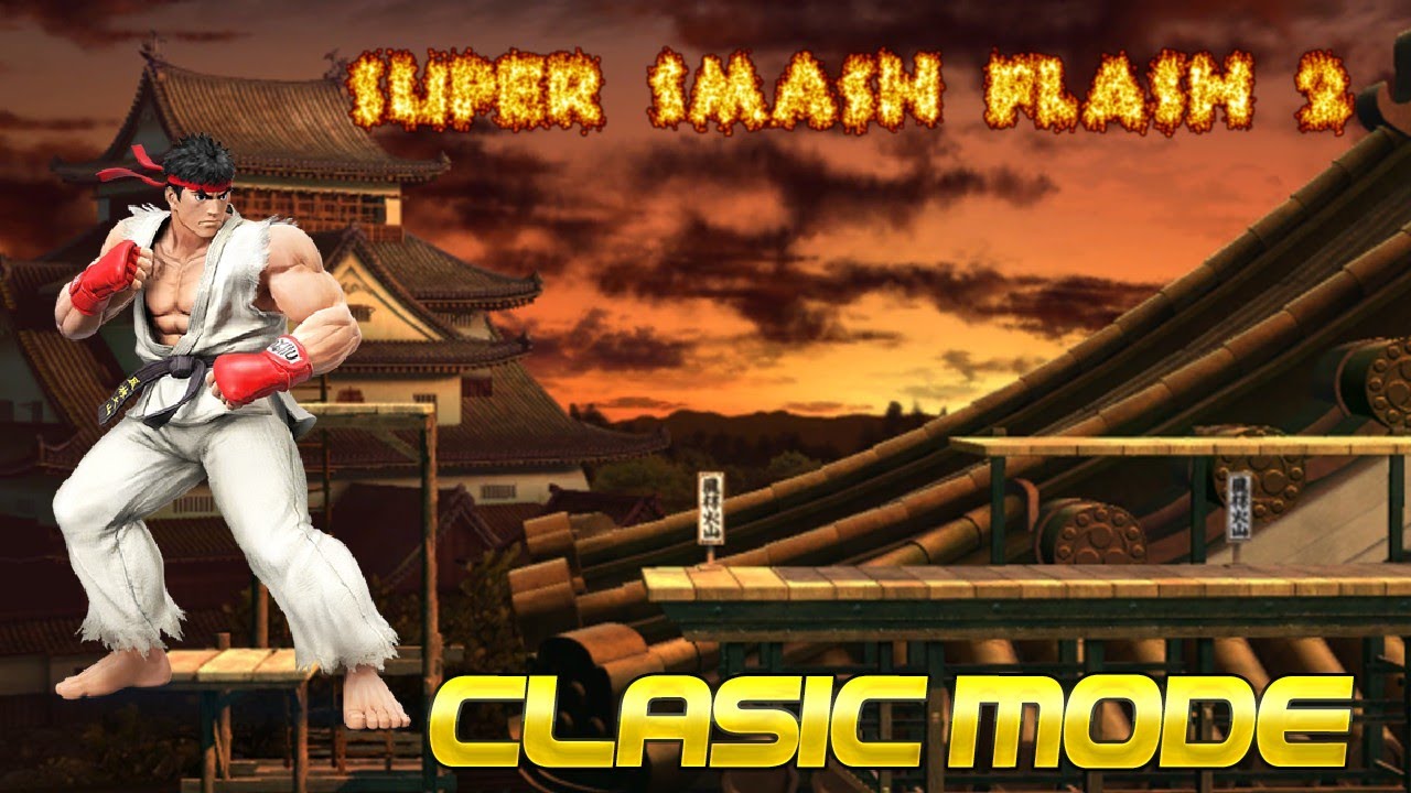 SUPER SMASH FLAHS 2 RIU CLASIC MODE - YouTube