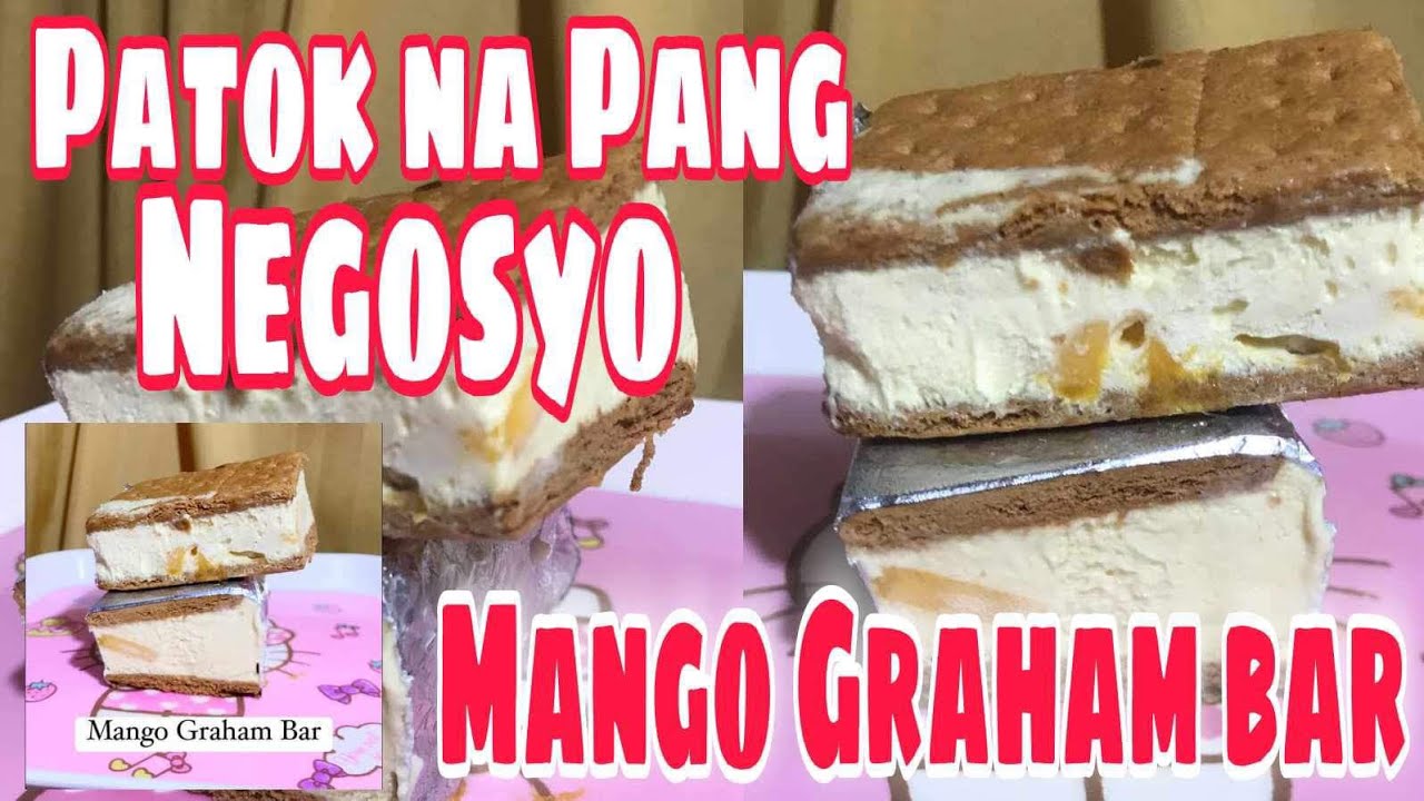 Patok na Pang Negosyo | Trending na Mango Graham bar Recipe - YouTube