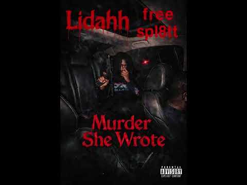 LIDAHH - MURDER SHE WROTE(OFFICIAL AUDIO)