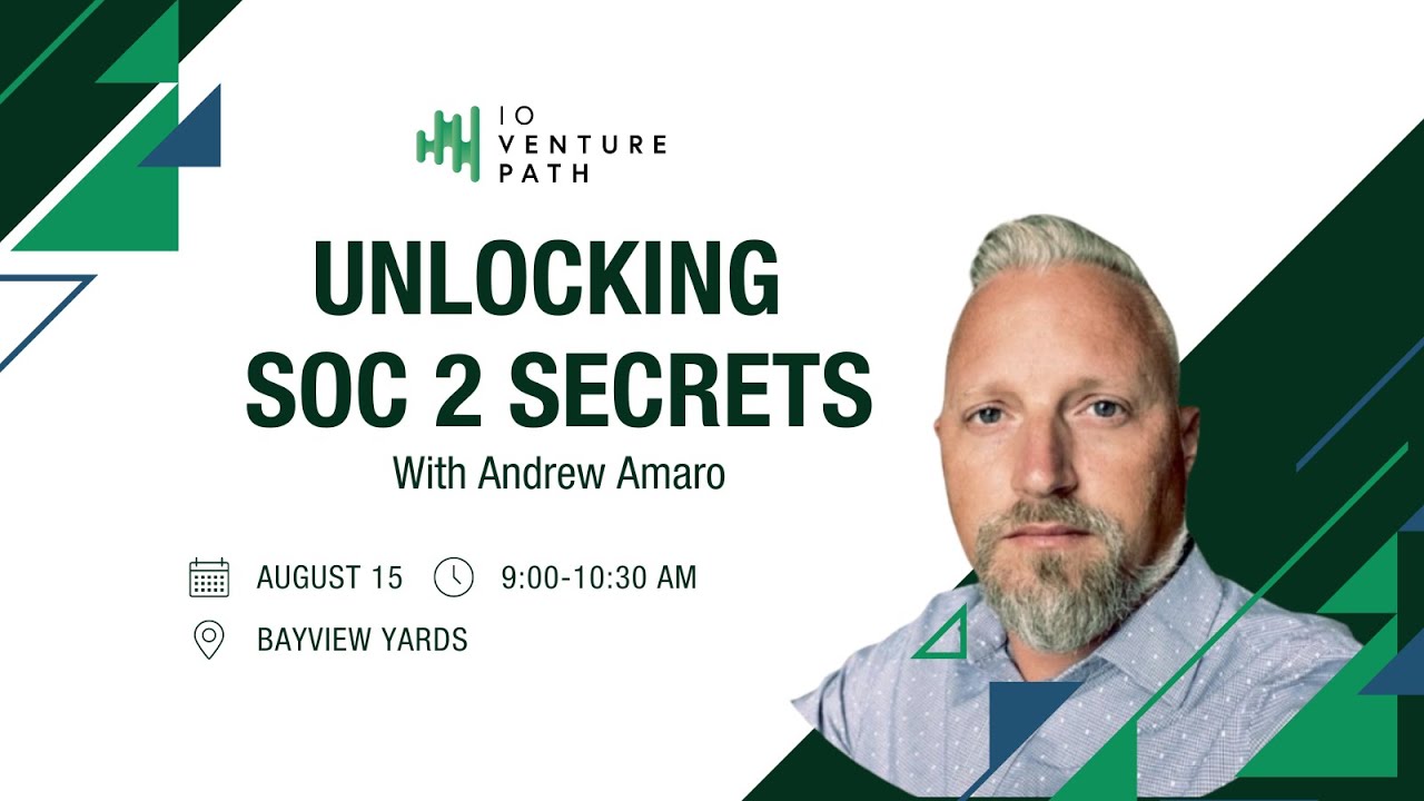 Unlocking SOC 2 Secrets with Andrew Amaro - YouTube