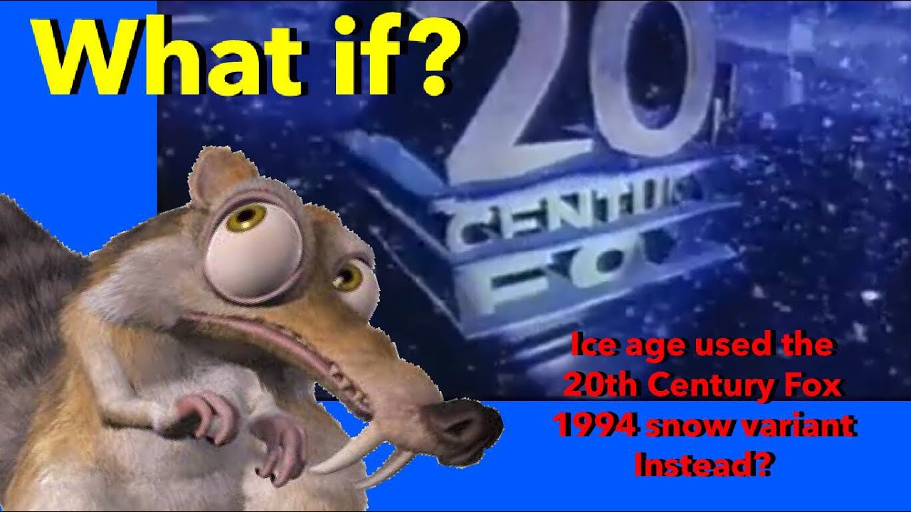 What if?- Ice age used the 20th Century fox 1994 Snow variant instead ...