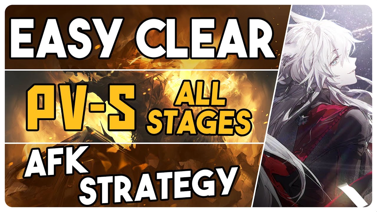 PV-S-1 to 5 + Challenge Mode | AFK Easy Strategy |【Arknights - アークナイツ ...