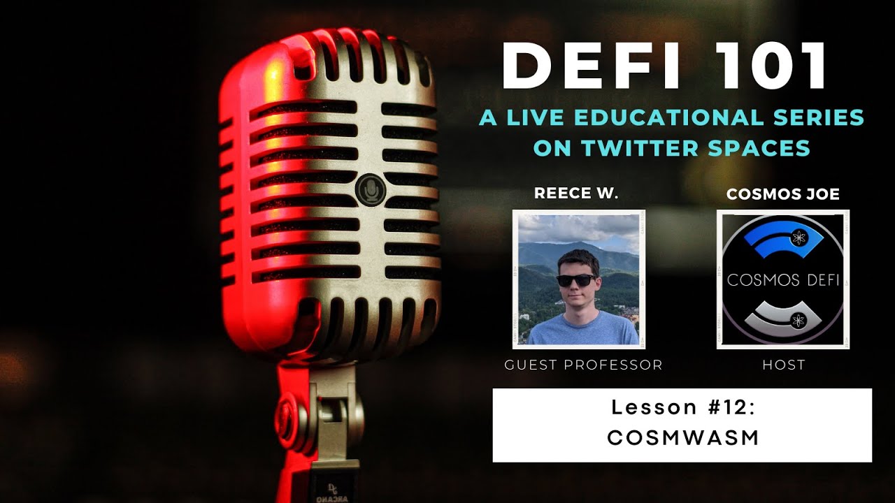DeFi 101 - What is COSMWASM with Reece - YouTube