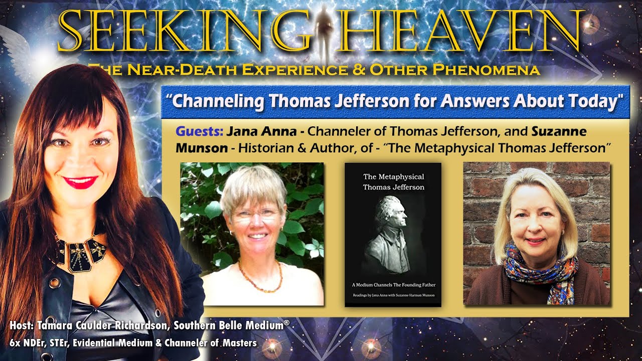Episode 161: “Channeling Thomas Jefferson” - Medium, Jana Anna ...