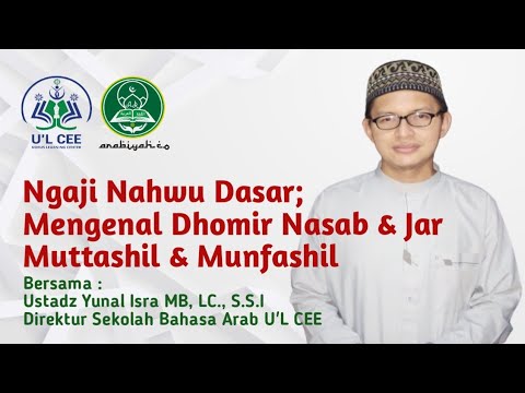Ngaji Nahwu Dasar; Mengenal Dhomir Nasab Muttashil dan Munfashil & Jar ...