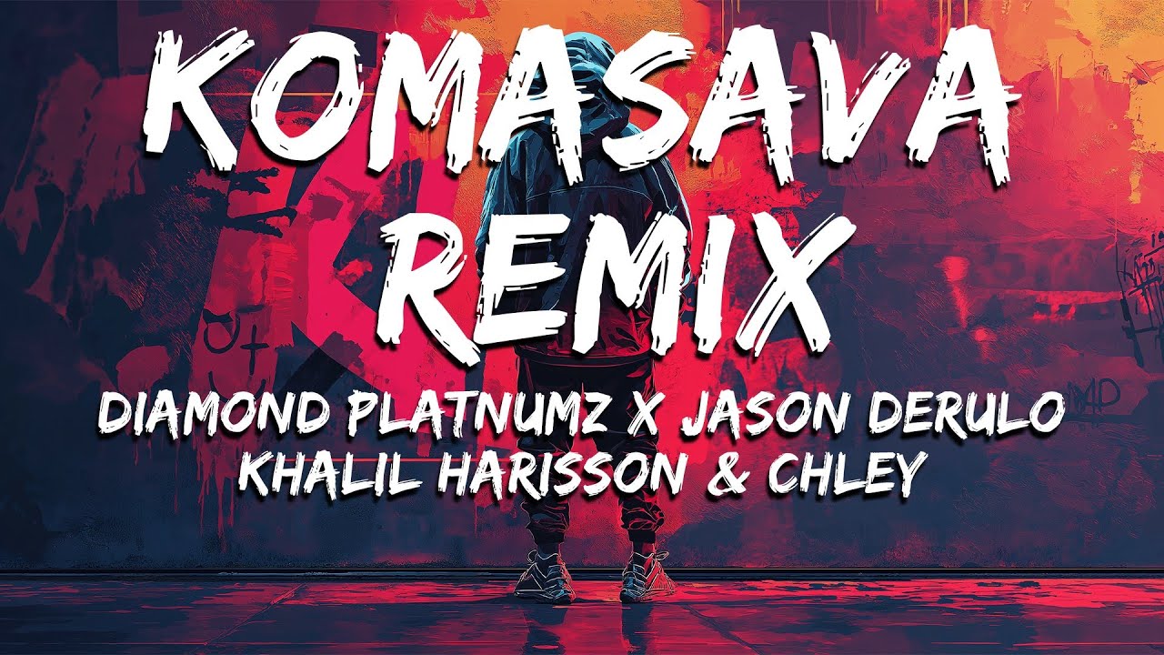 Diamond Platnumz x Jason Derulo ft Khalil Harisson & Chley - Komasava ...