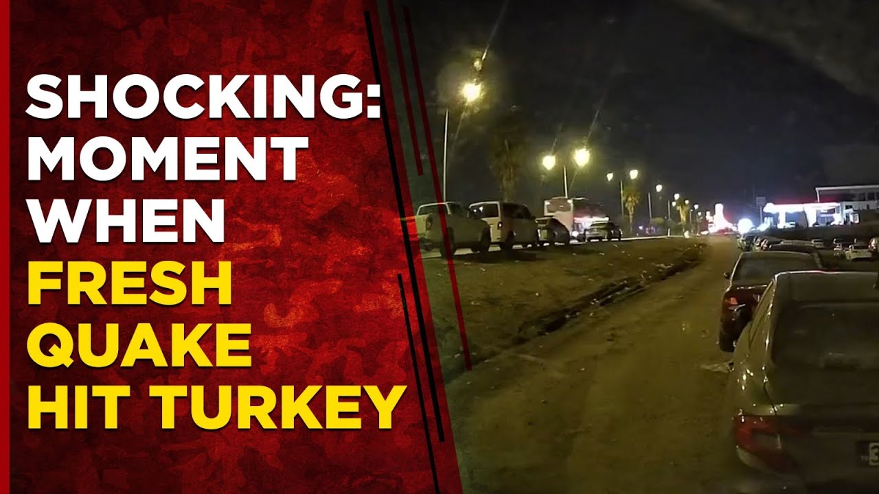 Turkey Earthquake Live: New Footage Captures Moment Of Massive quake ...