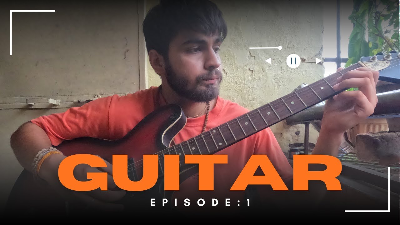Guitar Journey Begins | Episode 1 | Learning from Zero":🎸 - YouTube