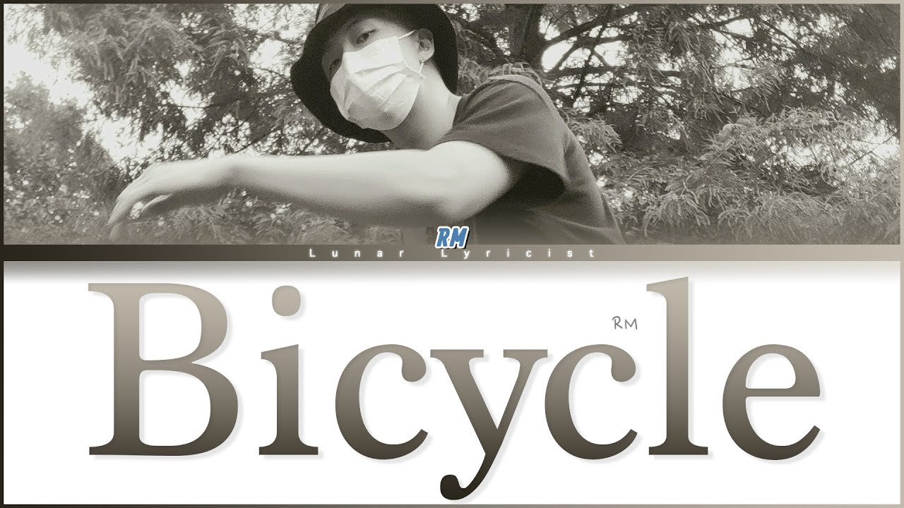 RM - 'Bicycle' - (Color Coded Lyrics) - YouTube